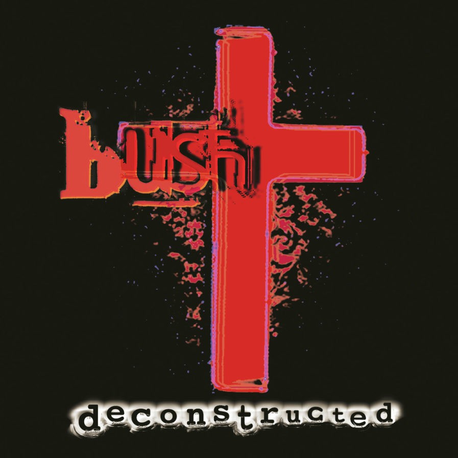 Vinyle BUSH Deconstructed [Music On Vinyl] | Fuzz Bayonne